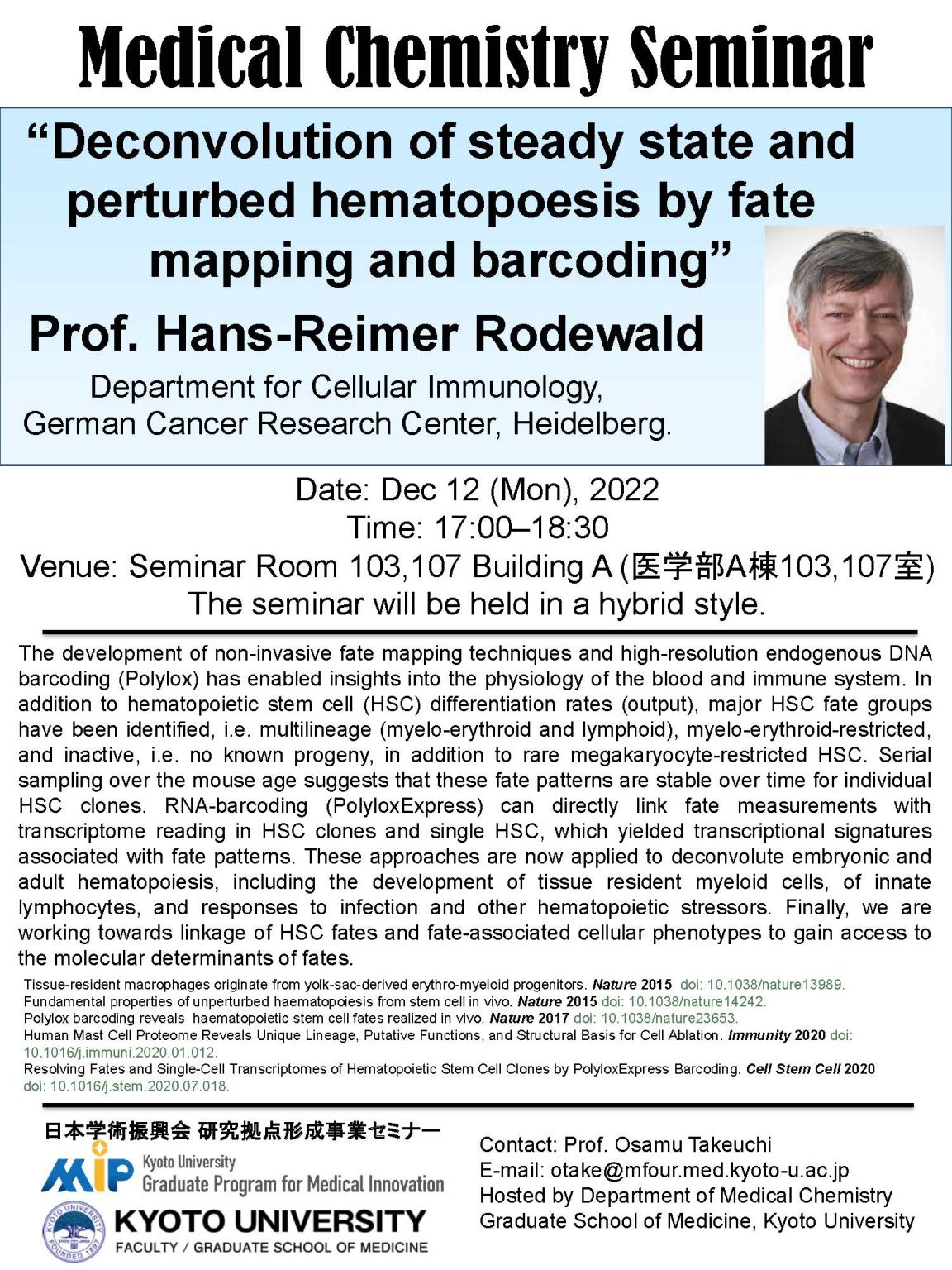 【Dec.12】Prof. Hans-Reimer Rodewald “Deconvolution of steady state and ...